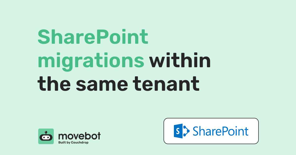SharePoint migrations within the same tenant | Movebot